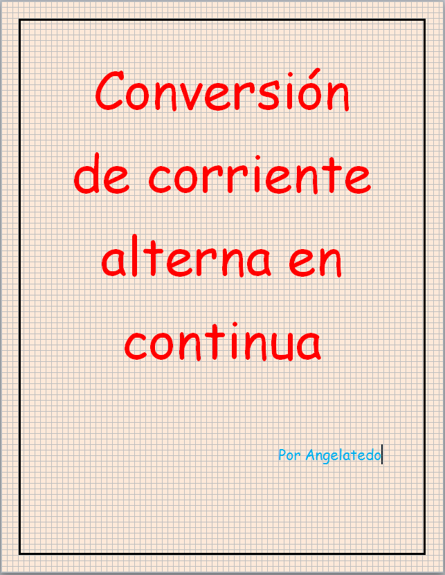 Conversión de corriente alterna a continua, AC/DC